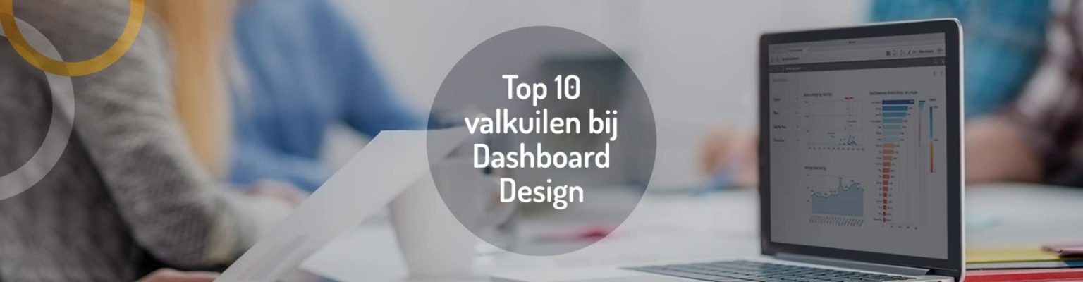 Top 10 valkuilen bij Dashboard Design - E-mergo