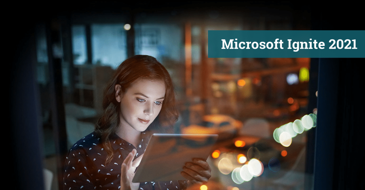 Microsoft Ignite 2021: verbeteringen voor het Power Platform - E-mergo
