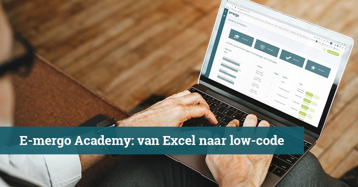 De E-mergo Academy: van Excel naar low-code - E-mergo